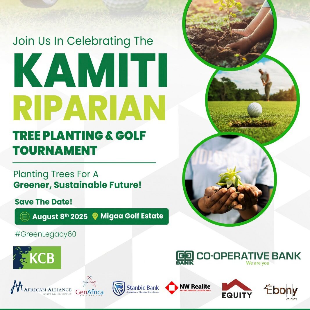 Celebrating The Kamiti Riparian Tree Planting and Golf Tournament ...